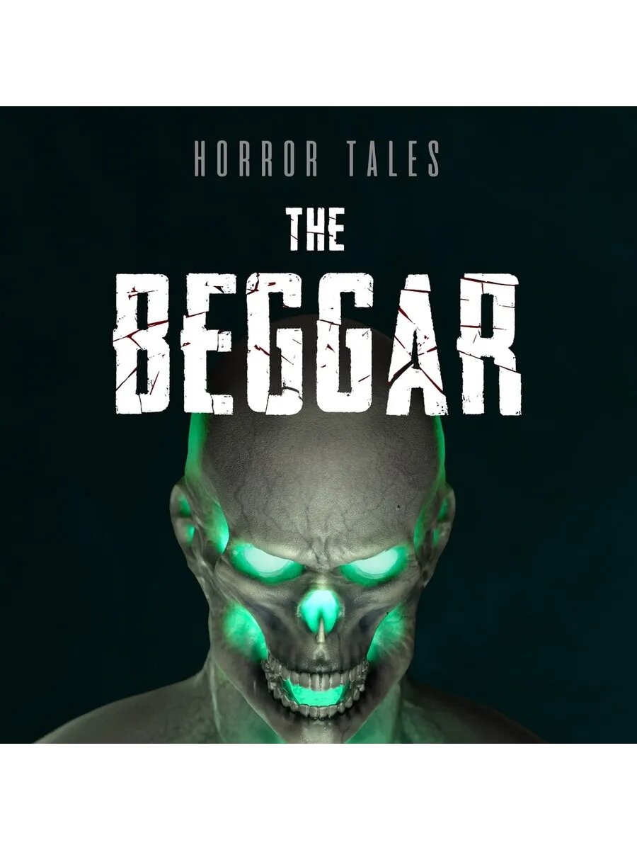 Horror Tales: The Beggar PS4 & PS5