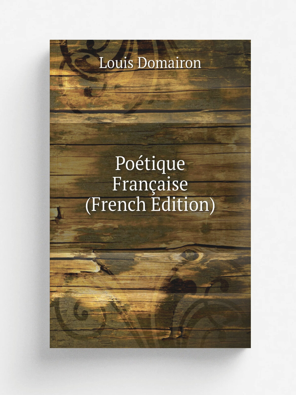 Po.tique Fran.aise (French Edition) | Louis Domairon | Репринт