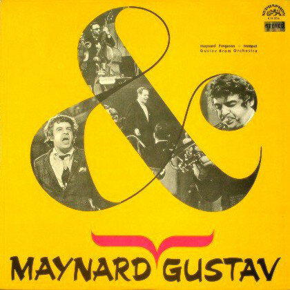 Maynard Ferguson, Gustav Brom Orchestra 'Maynard & Gustav' LP/1969/1971/Jazz/Czech/Nm