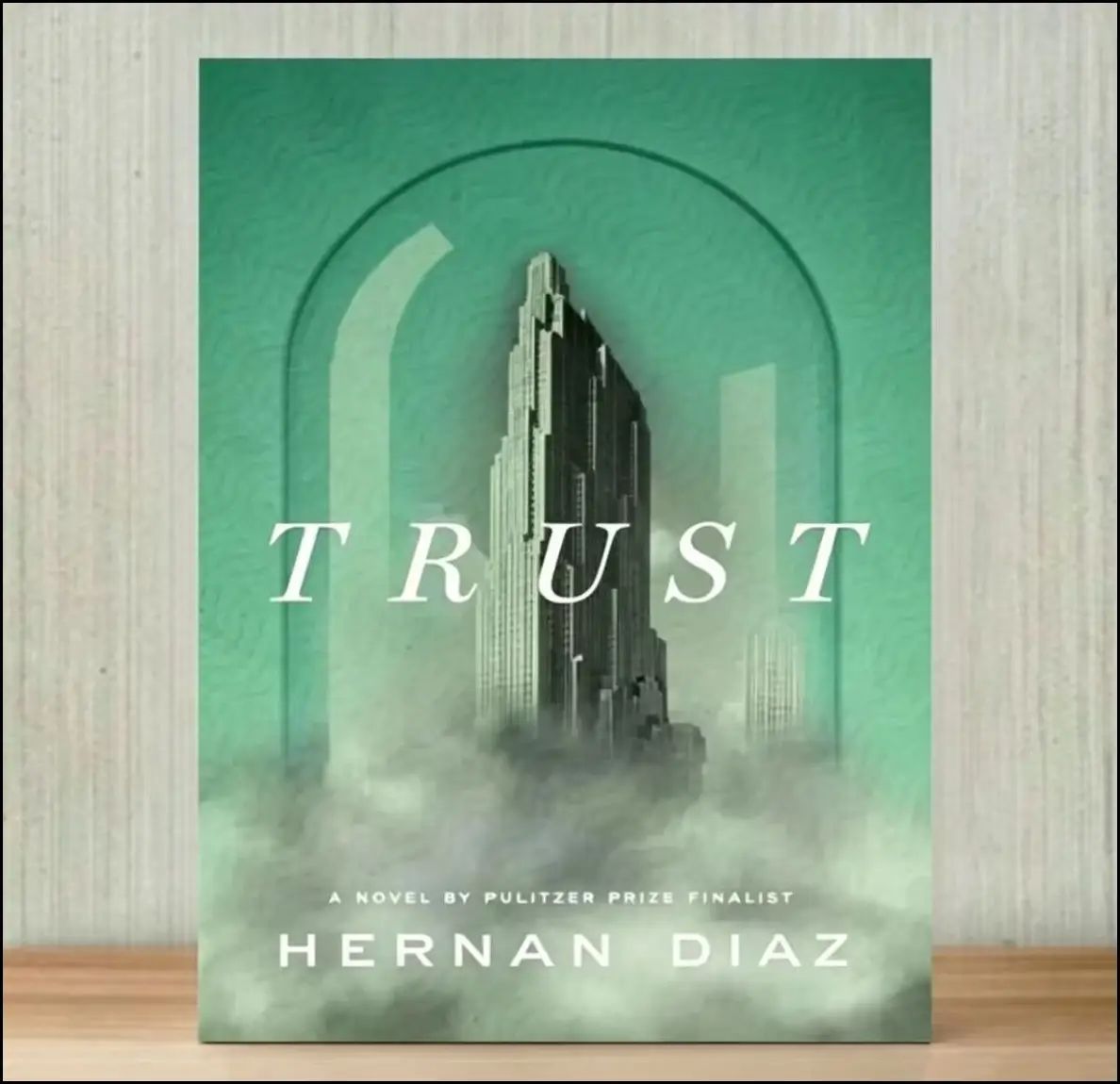 Trust: Роман Эрнана Диаса, Пулитцеровская премия 2023, английский язык, мягкая обложка, исторический роман о финансах и