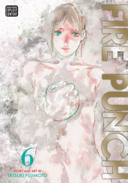 Fujimoto Tatsuki "Fire Punch, Vol. 6"