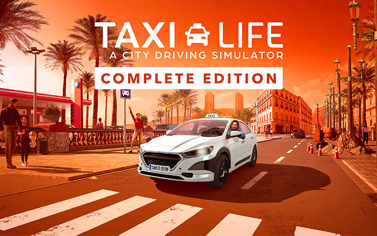 Taxi Life: A City Driving Simulator - Complete Edition (Steam; PC; Регион активации РФ, СНГ)