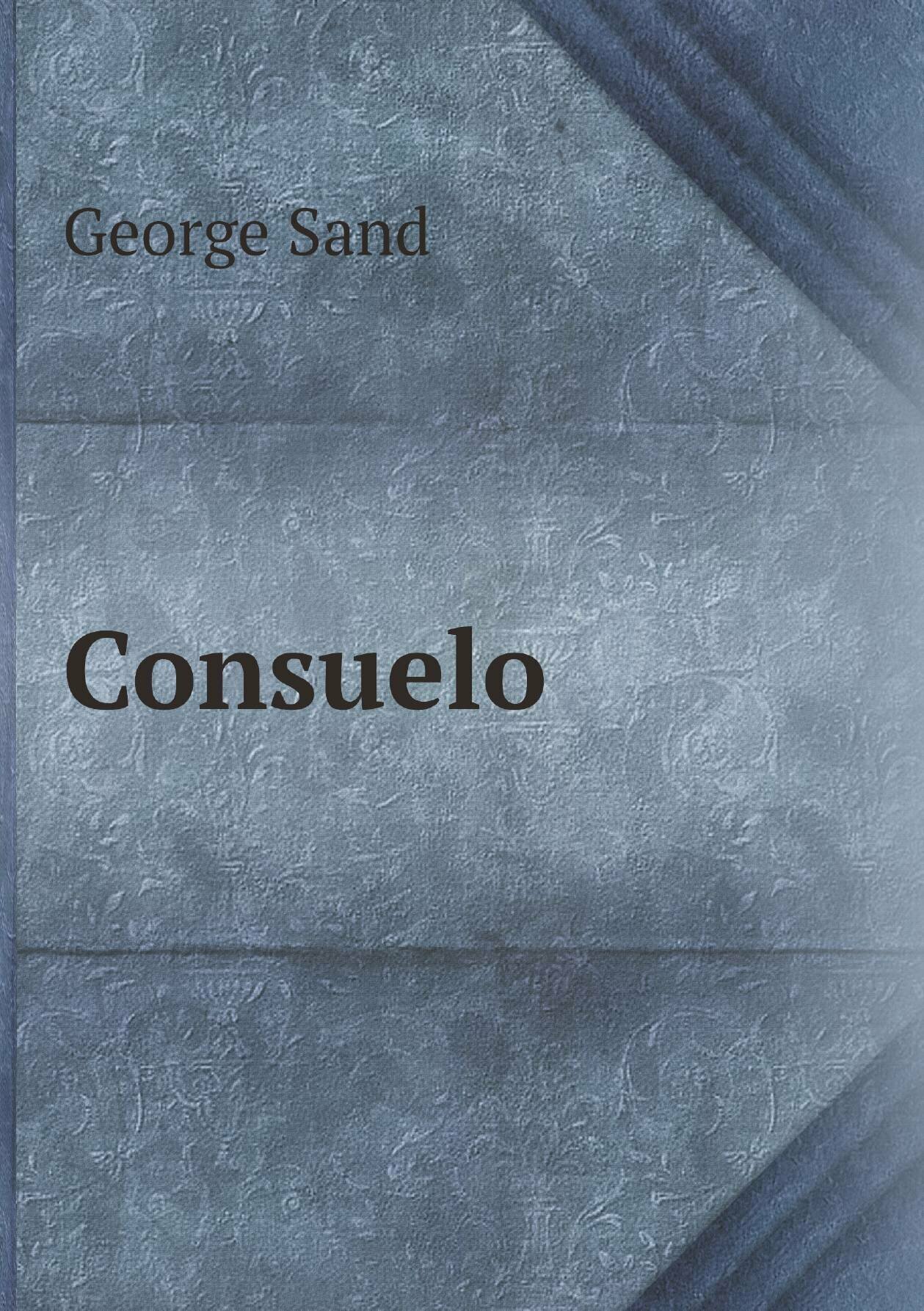 Consuelo. На французском языке — фото 1