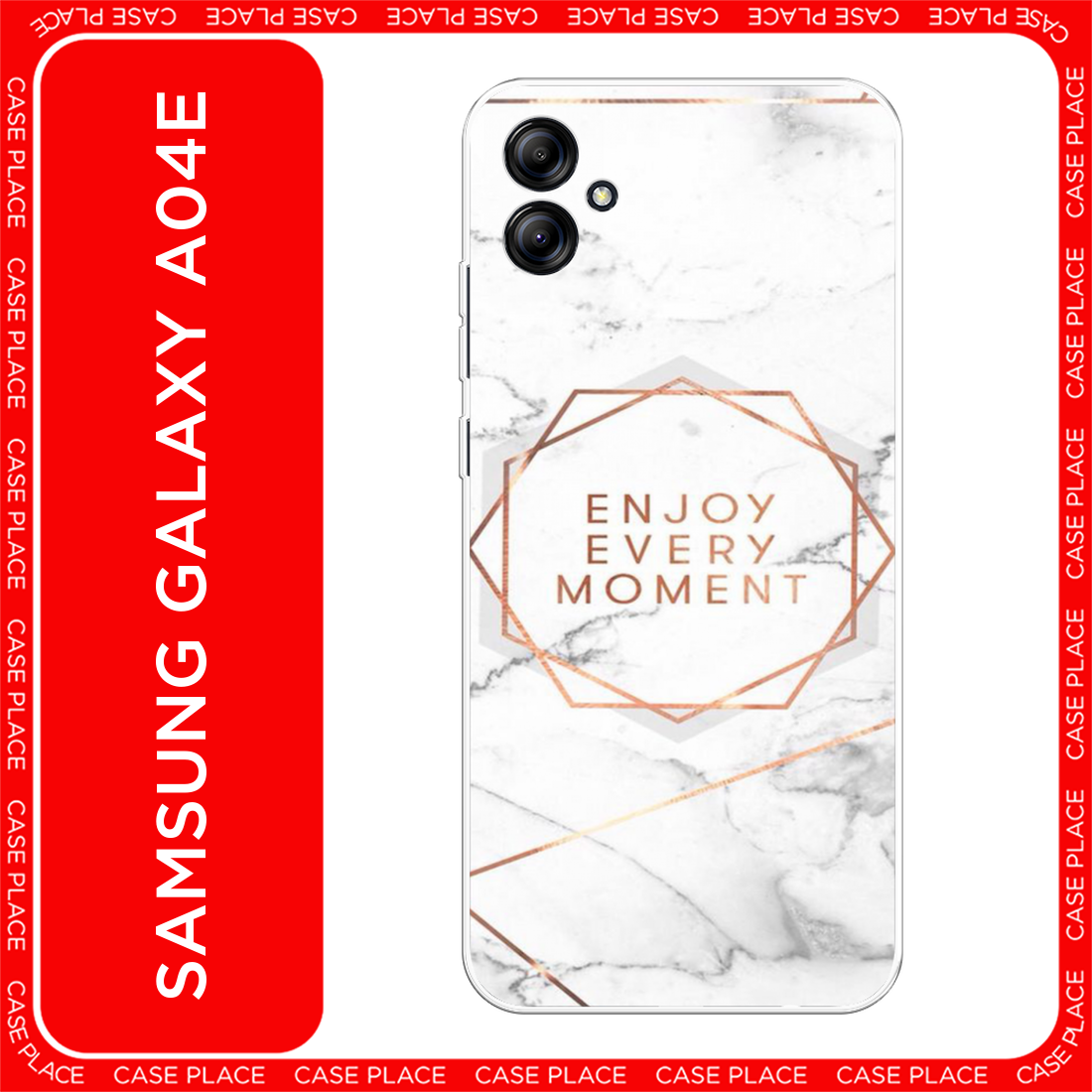 Чехол на Samsung Galaxy A04e / Самсунг Галакси А04е с принтом Enjoy every moment мрамор
