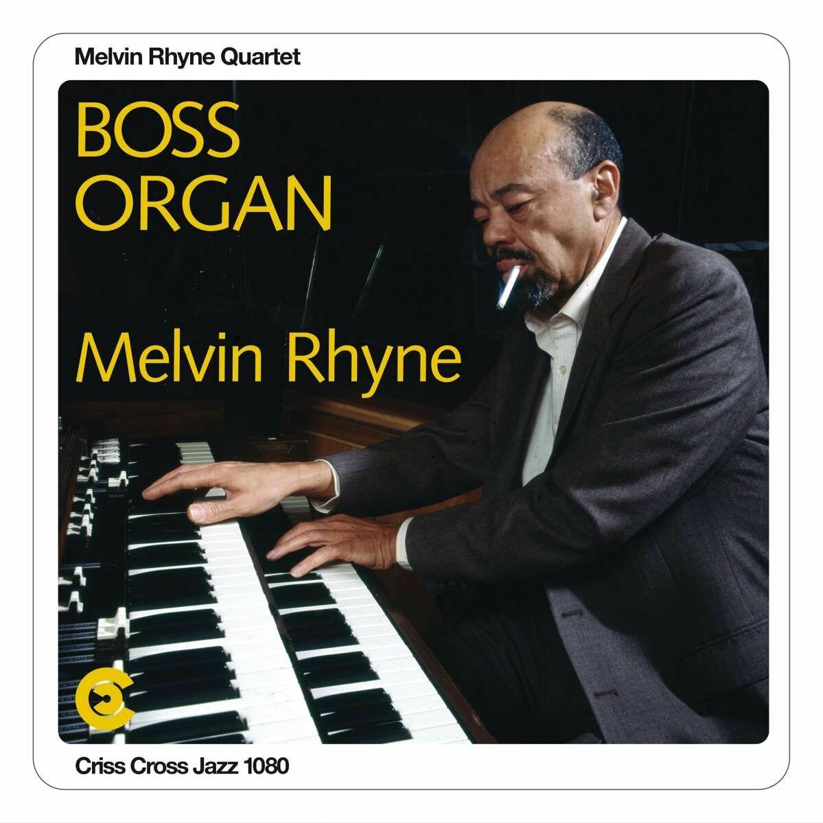 Виниловая пластинка Melvin Rhyne (1936-2013) - Boss Organ (180g) (1 LP)