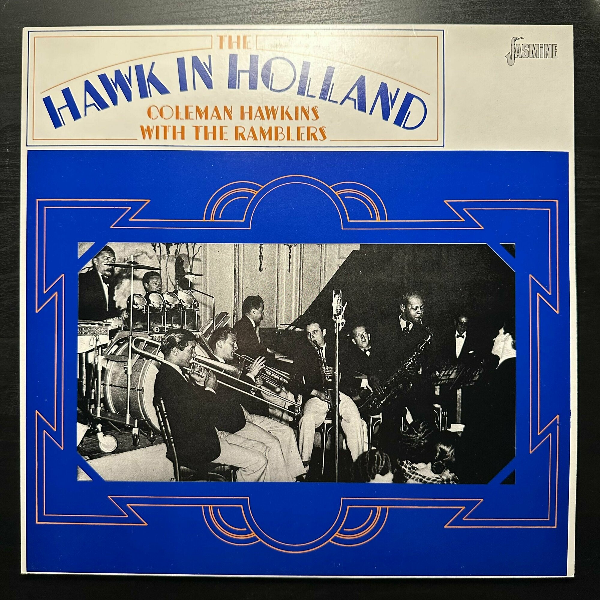 Виниловая пластинка Coleman Hawkins With The Ramblers The Hawk In Holland (Англия)