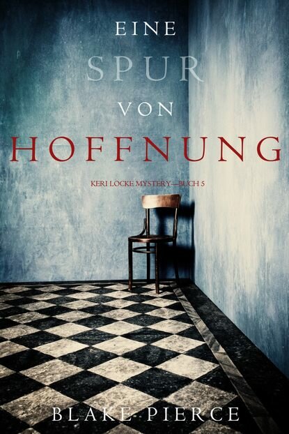 Eine Spur von Hoffnung [Цифровая книга]