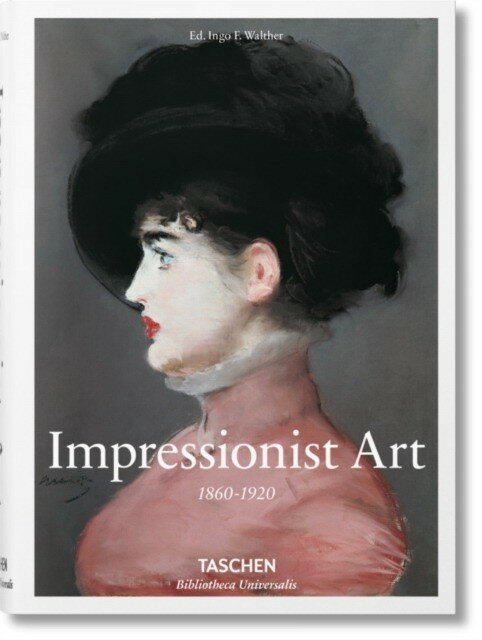 Impressionist Art (1860-1920) (Bibliotheca Universalis)