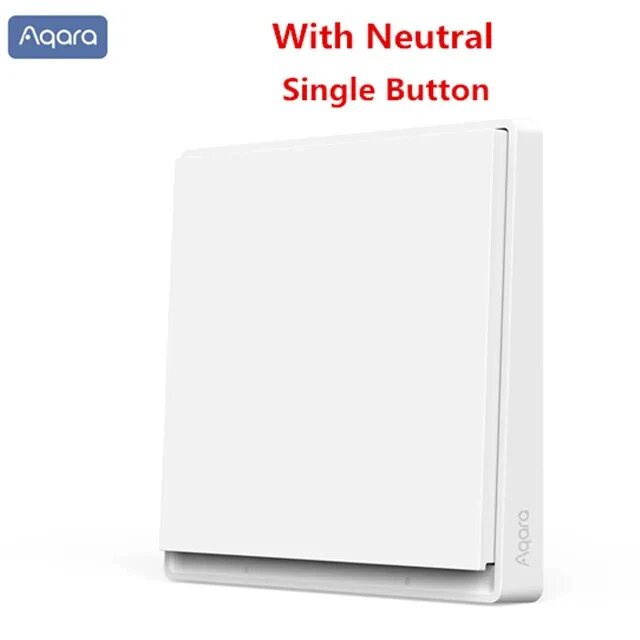 Aqara Smart Wall Switch E1 ZigBee 3.0 With Neutral 1 Key