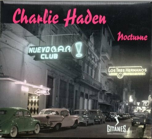 Charlie Haden. Nocturne (RU, 2001, заводской диск) CD
