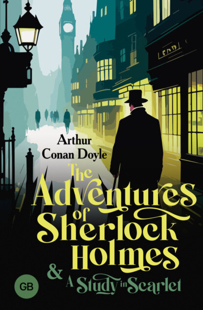 The Adventures of Sherlock Holmes [Цифровая книга]