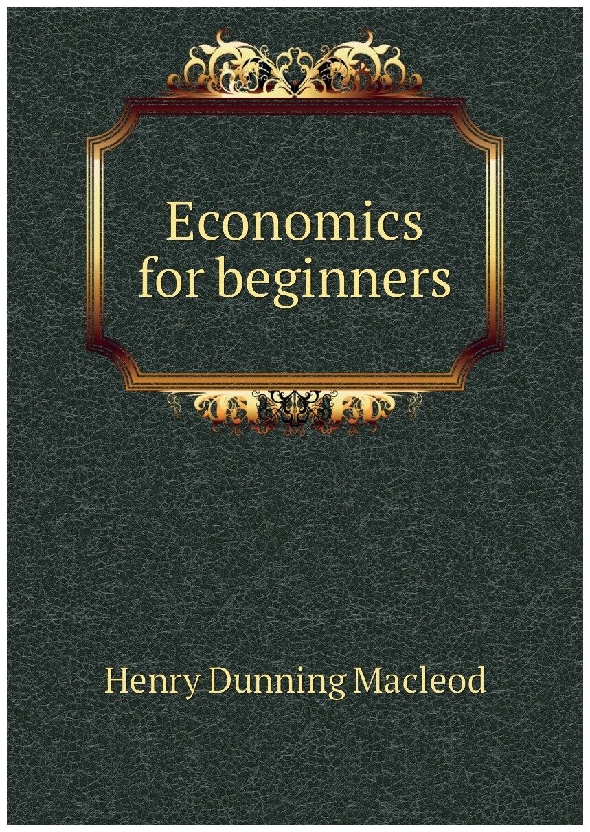 Economics for beginners