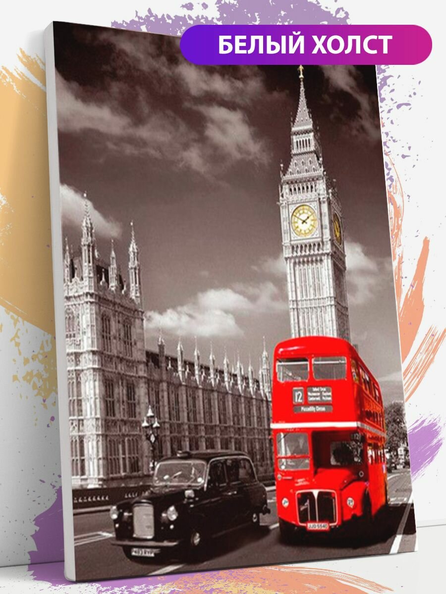 Картина по номерам на холсте с подрамником, "Лондон. Биг-Бен. Красный автобус", 30х40 см