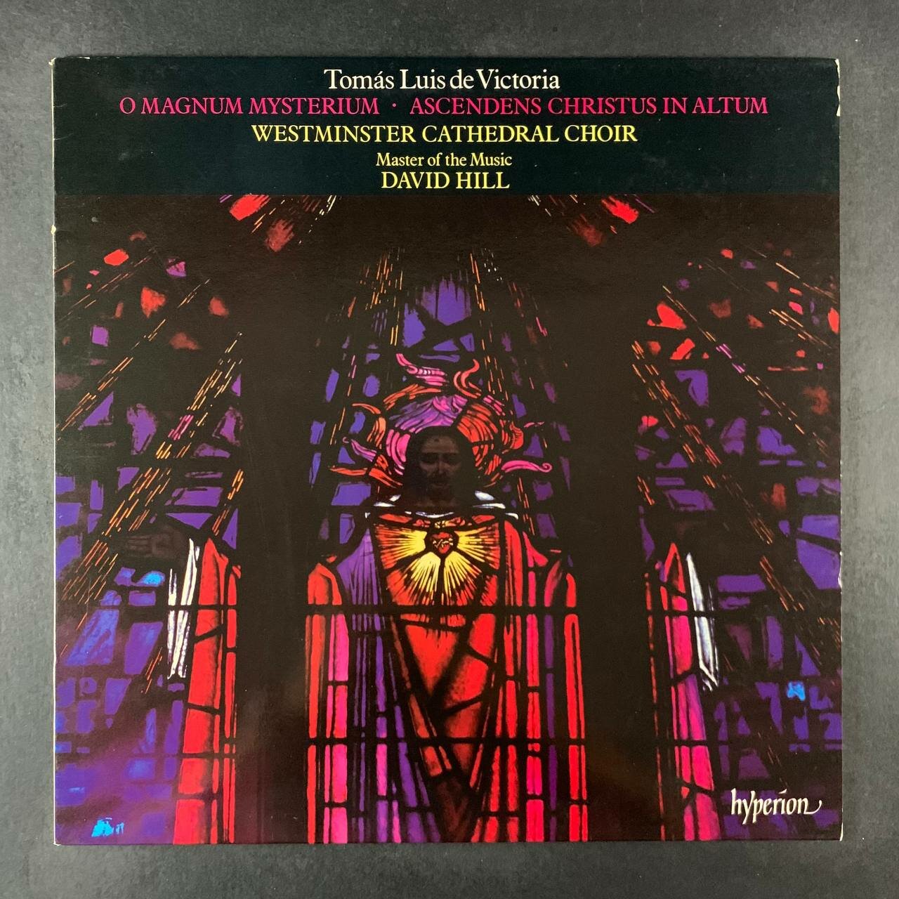 Tomas Luis de Victoria, Westminster Cathedral Choir, David Hill - O Magnum Mysterium, Ascendens Christus In Altum (Виниловая пластинка)