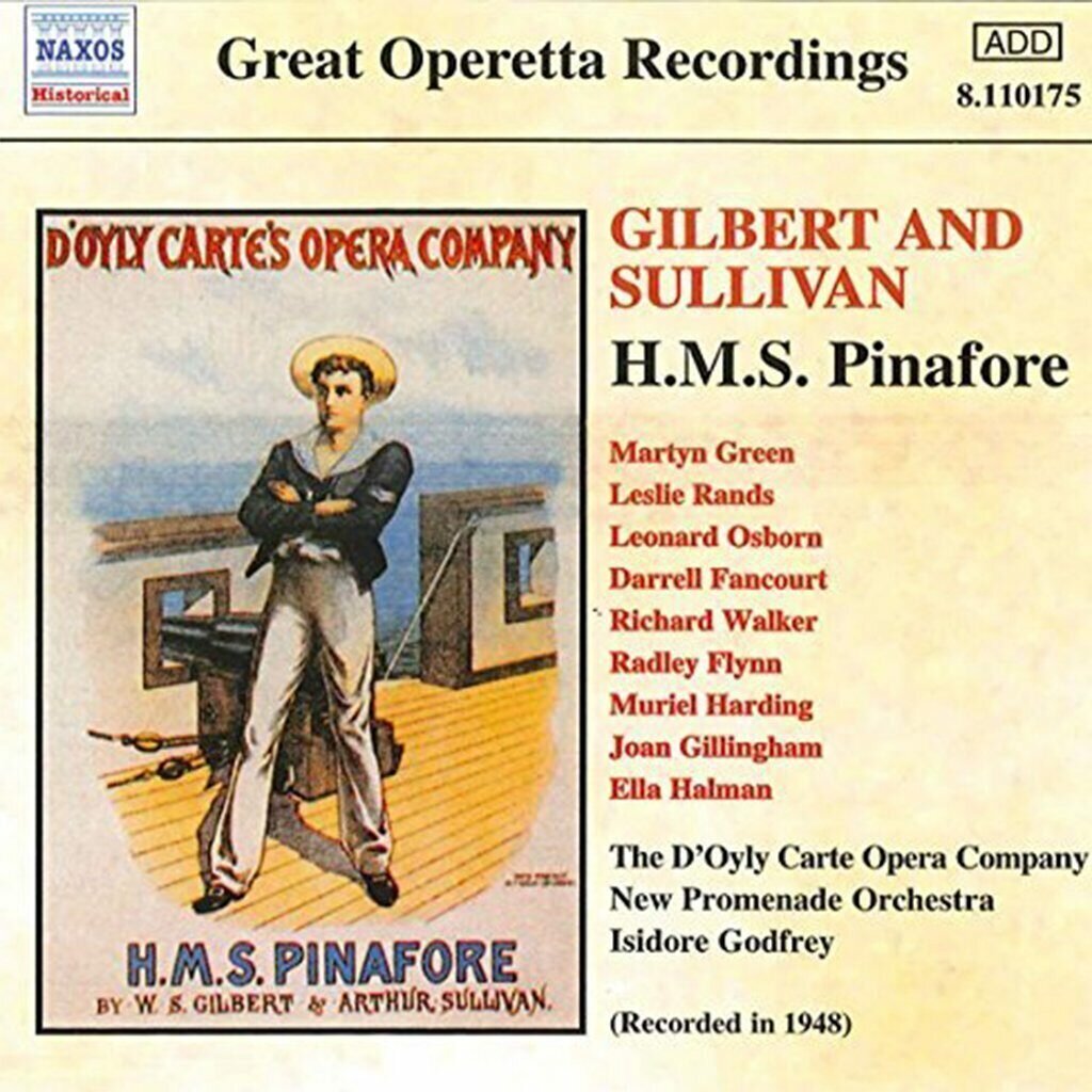 Gilbert & Sullivan - H.M.S. Pinafore 1948-{D'Oyly Carte Opera Company} < Naxos CD Deu (Компакт-диск 2шт)
