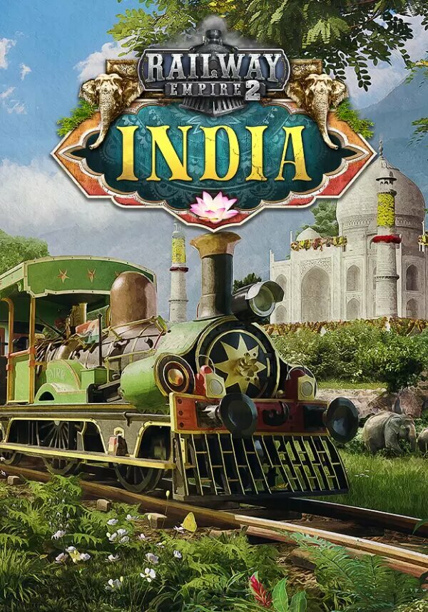 Railway Empire 2 - India [STEAM / Россия, Весь мир]
