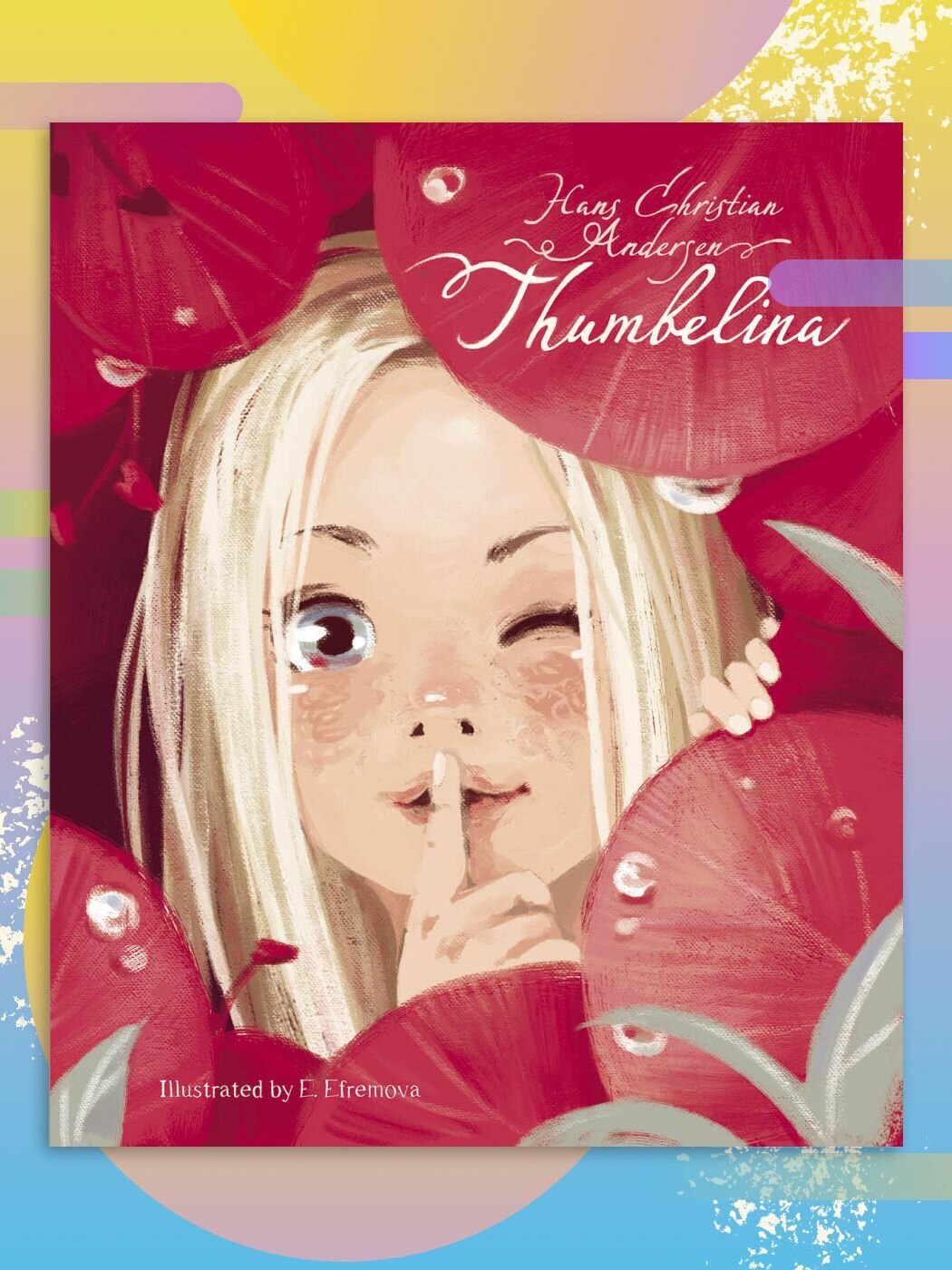 Thumbelina. Дюймовочка. Книга на английском языке
