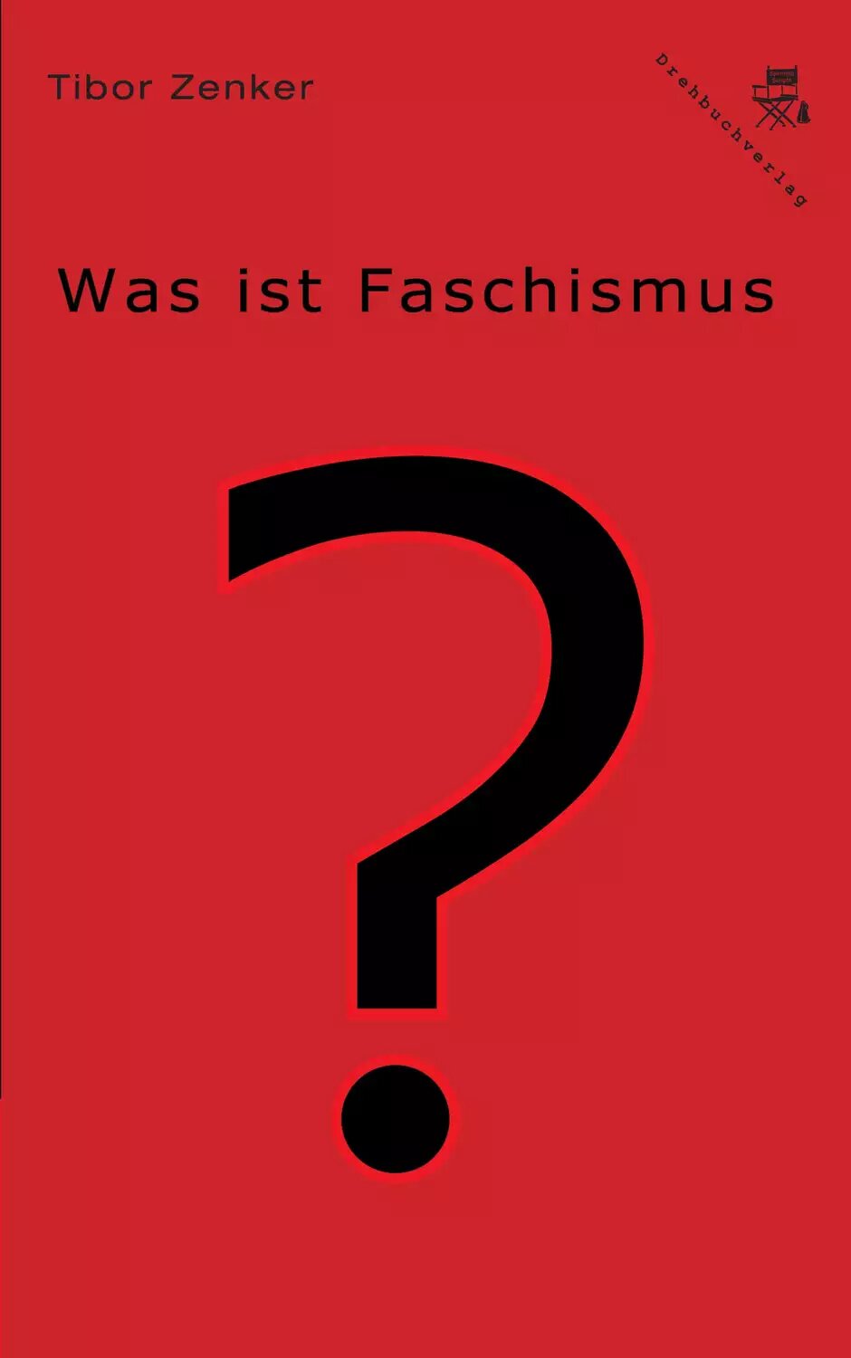 Was ist Faschismus? [Цифровая книга]