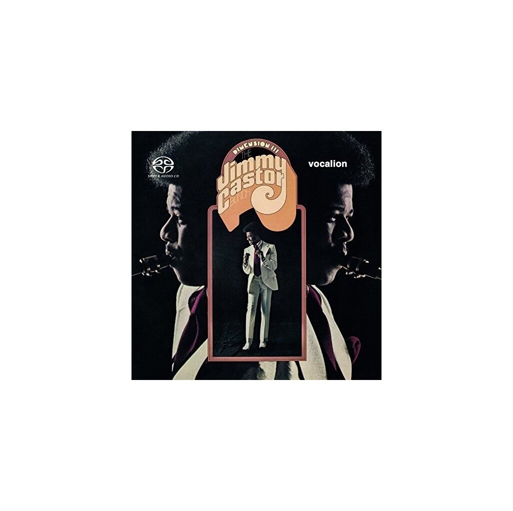Диск The Jimmy Castor Bunch - Dimension 3 (SACD) (1 CD)