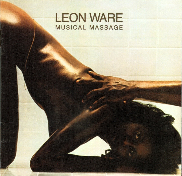 Leon Ware - Musical Massage - новая виниловая пластинка