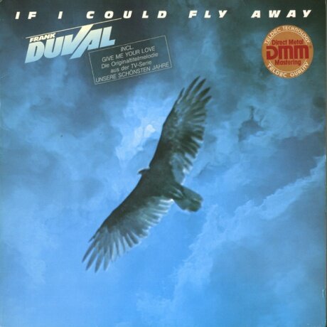 FRANK DUVAL If I Could Fly Away (Виниловая пластинка)