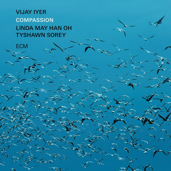 VIJAY IYER, LINDA OH, TYSHAWN SOREY Compassion