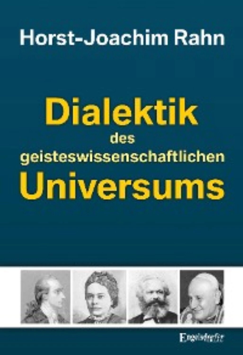 Dialektik des geisteswissenschaftlichen Universums [Цифровая книга]