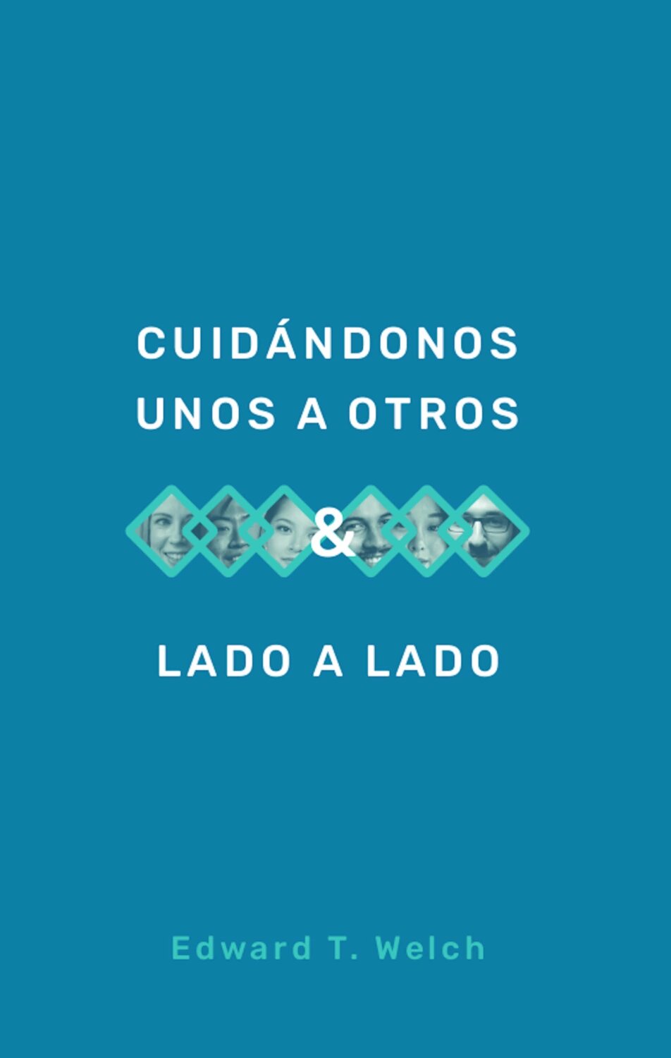 Cuidándonos unos a otros & Lado a lado [Цифровая книга]