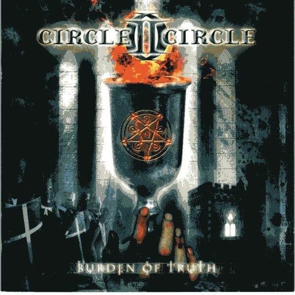 Circle II Circle - Burden Of Truth (1CD-Аудио, Россия 2007, Лицензия)