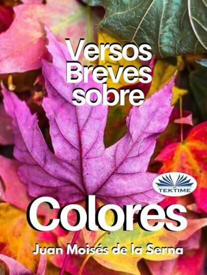 Versos Breves Sobre Colores [Цифровая книга]