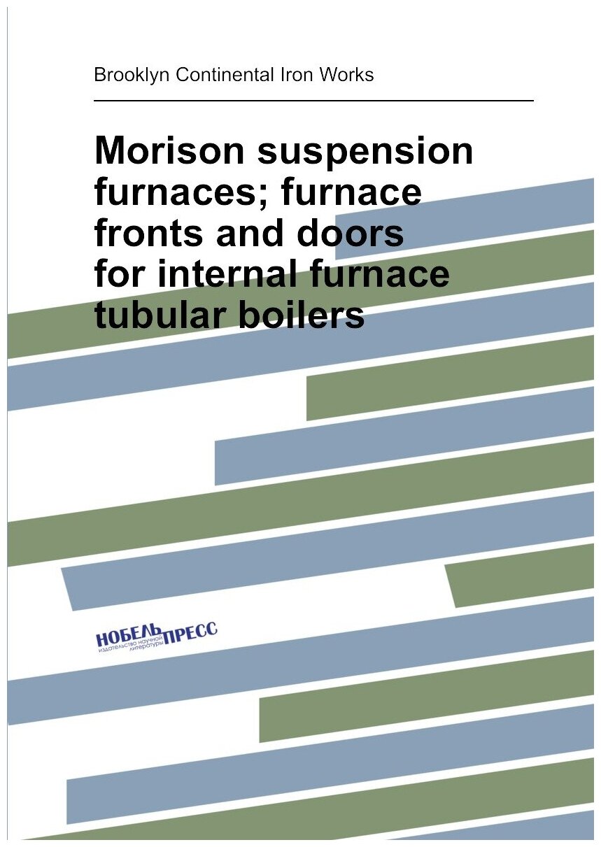 Morison suspension furnaces; furnace fronts and doors for internal ...
