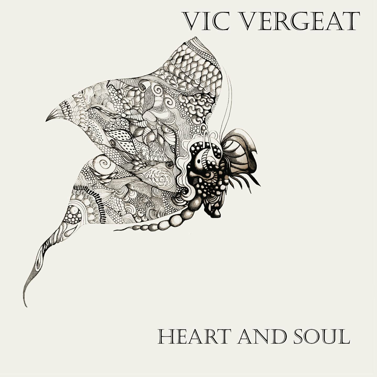 Vic Vergeat "Виниловая пластинка Vic Vergeat Heart And Soul"