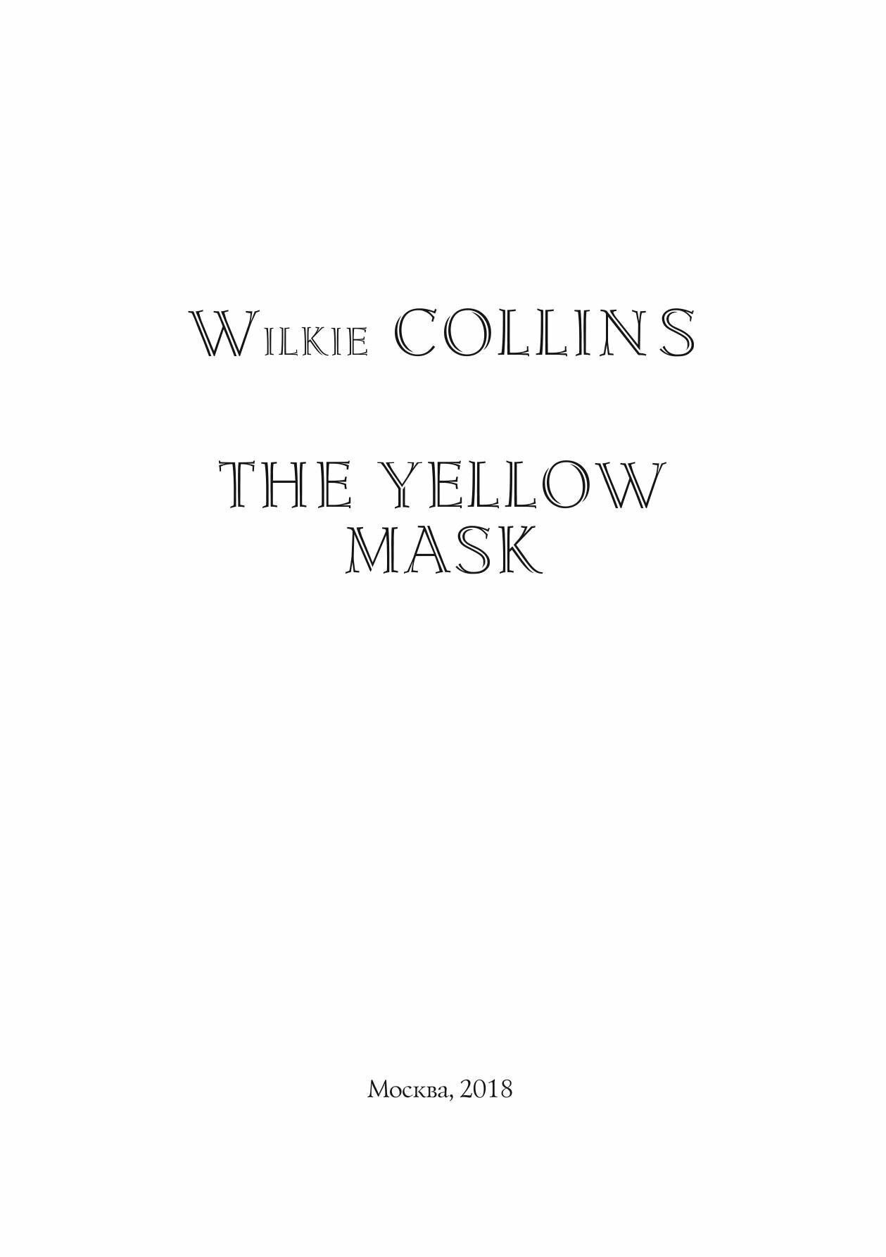 The Yellow Mask — фото 1