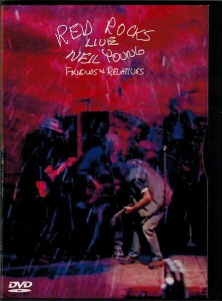 Neil Young. Red Rocks Live (Friends + Relatives) (US, Warner Reprise Video, 38531-2, 2000, диск) DVD