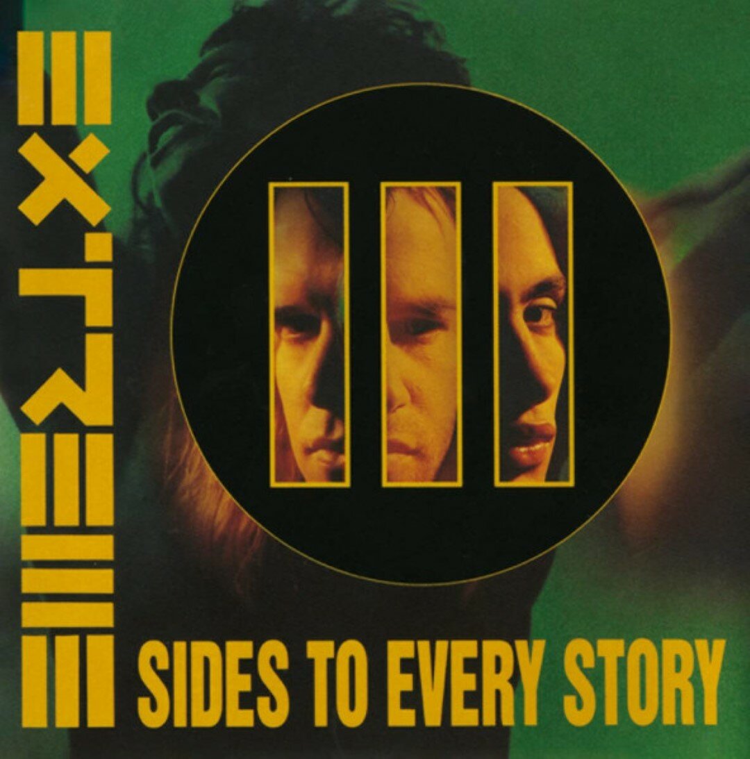 EXTREME Iii Sides To Every Story
