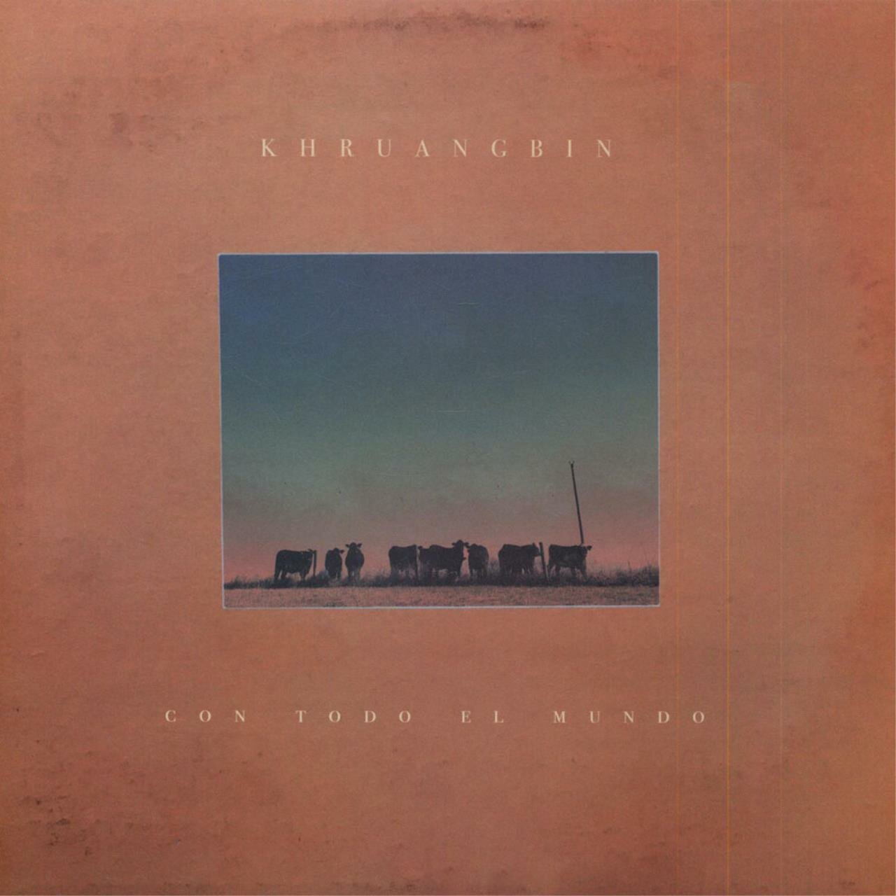 Виниловая пластинка Khruangbin - Con Todo El Mundo