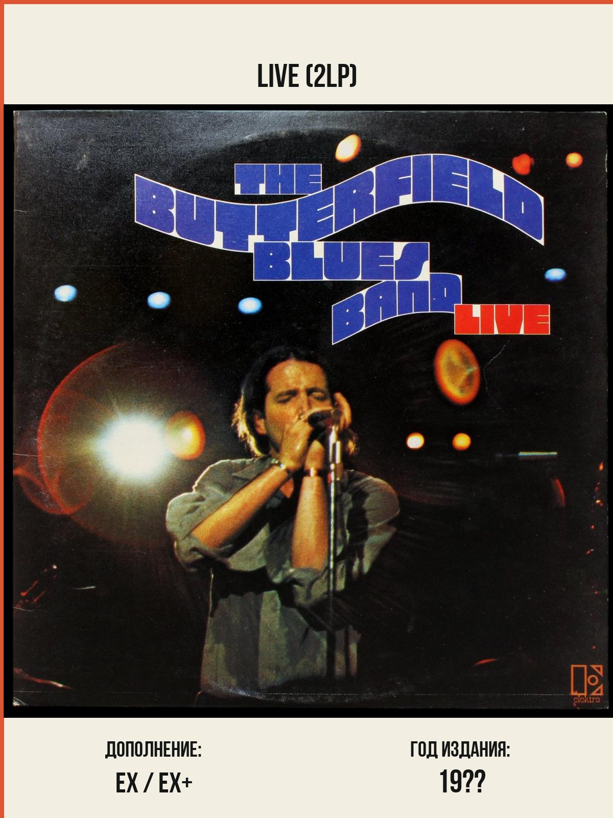 Виниловая пластинка Elektra Butterfield Blues Band – Live (2LP)