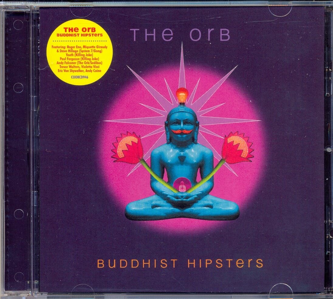 THE ORB - Buddhist Hipsters 2025 г. Компакт диск