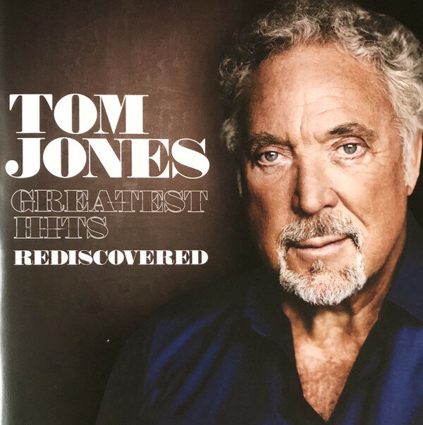 Jones Tom "CD Jones Tom Greatest Hits Rediscovered"
