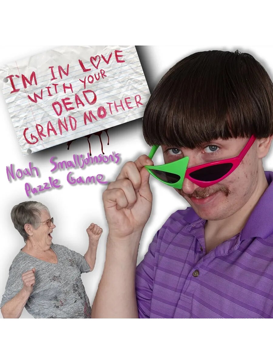 I'm in Love With Your Dead Grandmother Presents: Noah Small