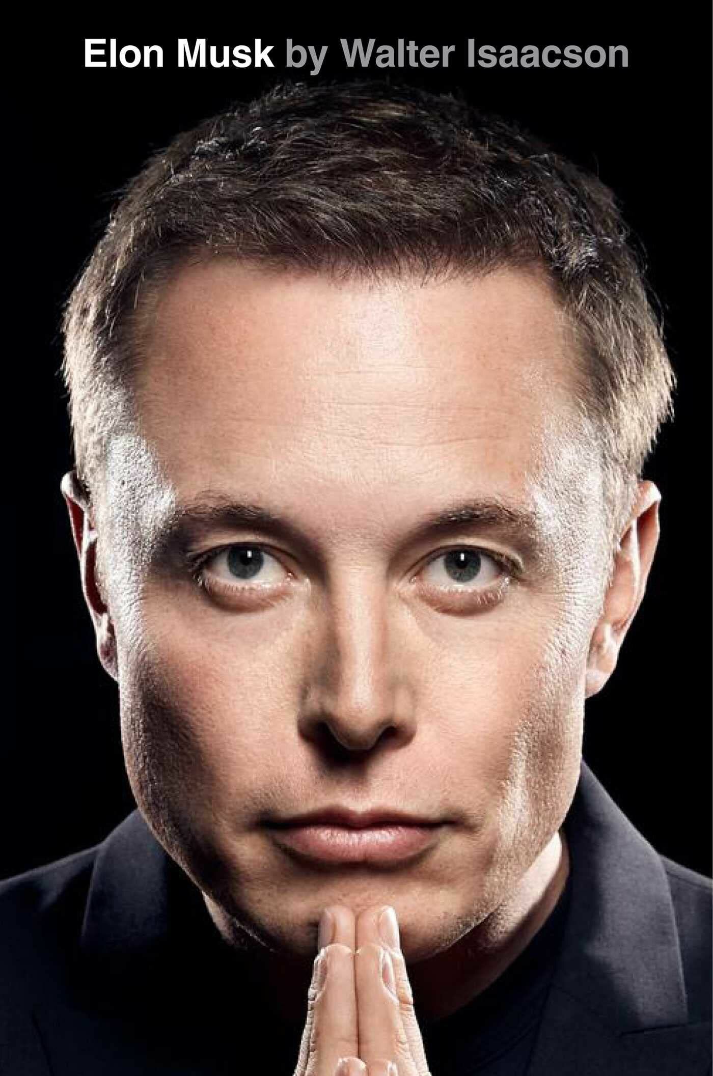 Книга Elon Musk: by Walter Isaacson