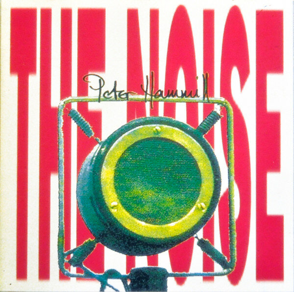 Peter Hammill 'The Noise' CD/1993/Art Rock/Europe/Nm