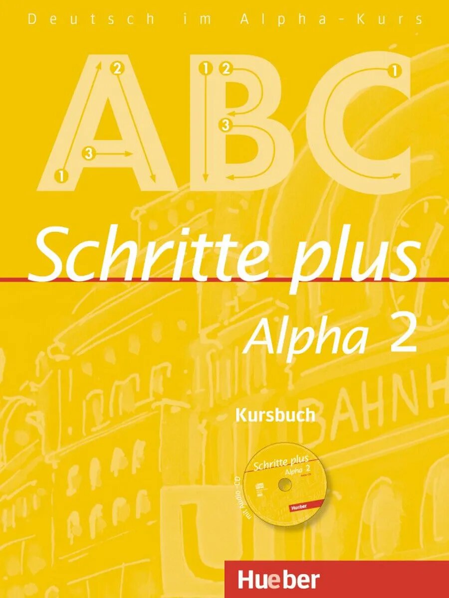 Schritte plus Alpha 2. Kursbuch mit Audio-CD