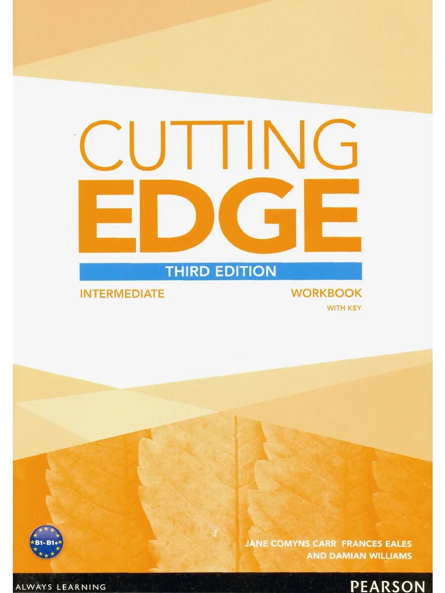 Cutting Edge. 3rd Edition. Intermediate. Workbook with Key