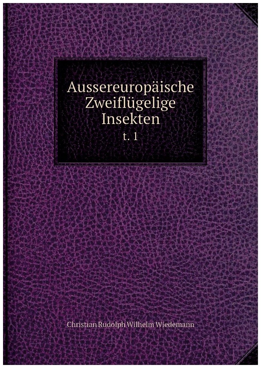 Aussereuropäische Zweiflügelige Insekten. t. 1