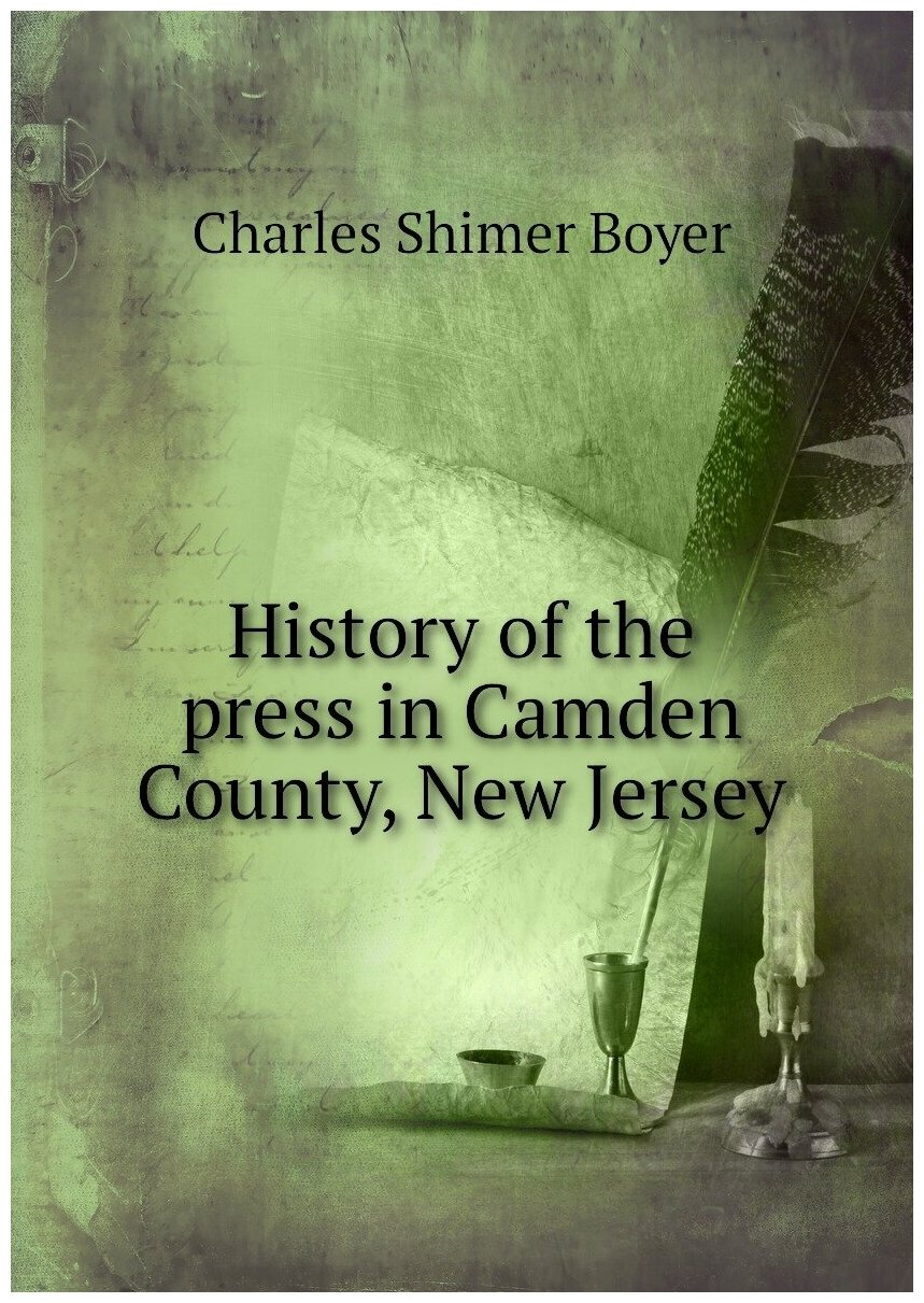 History of the press in Camden County, New Jersey