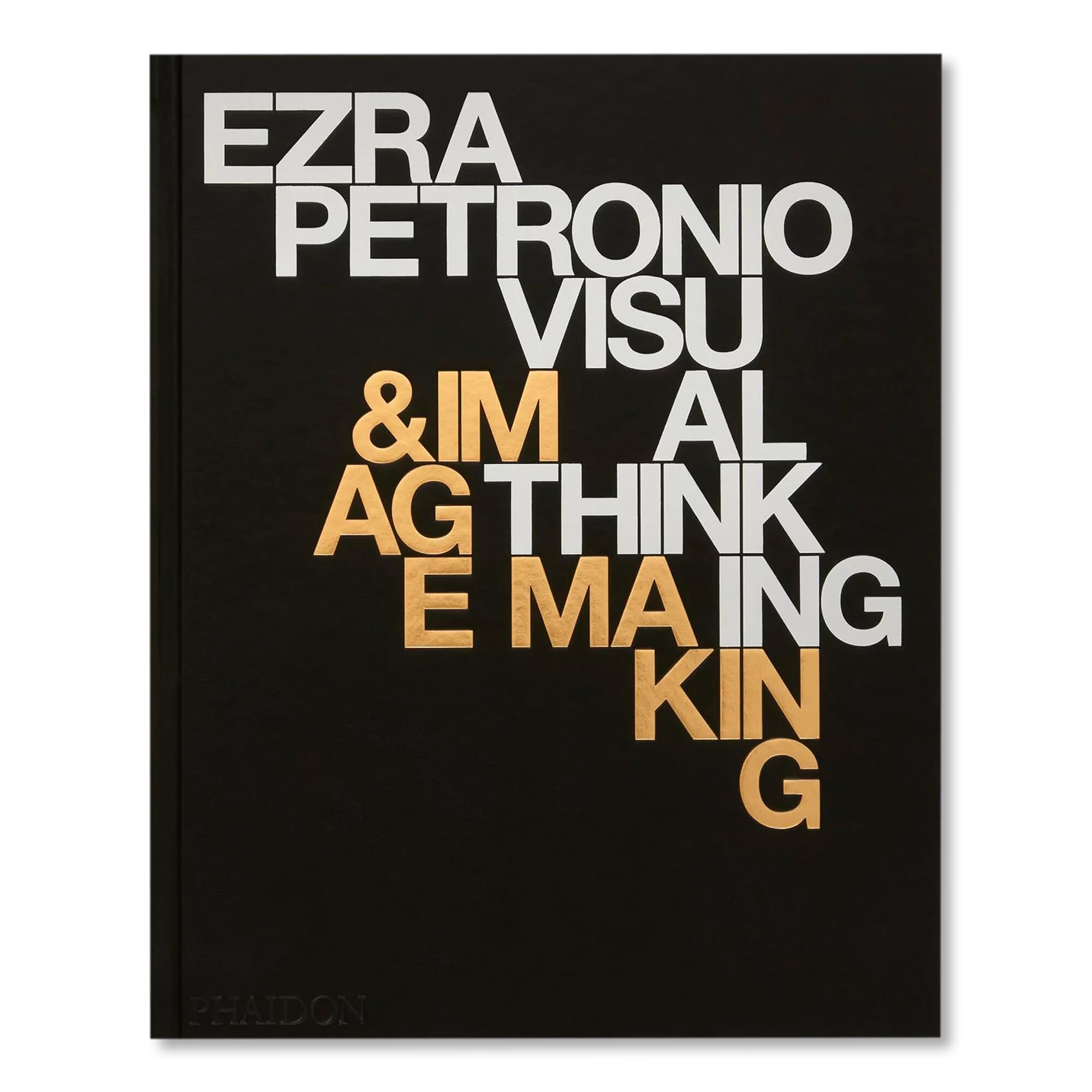 Ezra Petronio: Visual Thinking & Image Making — фото 1