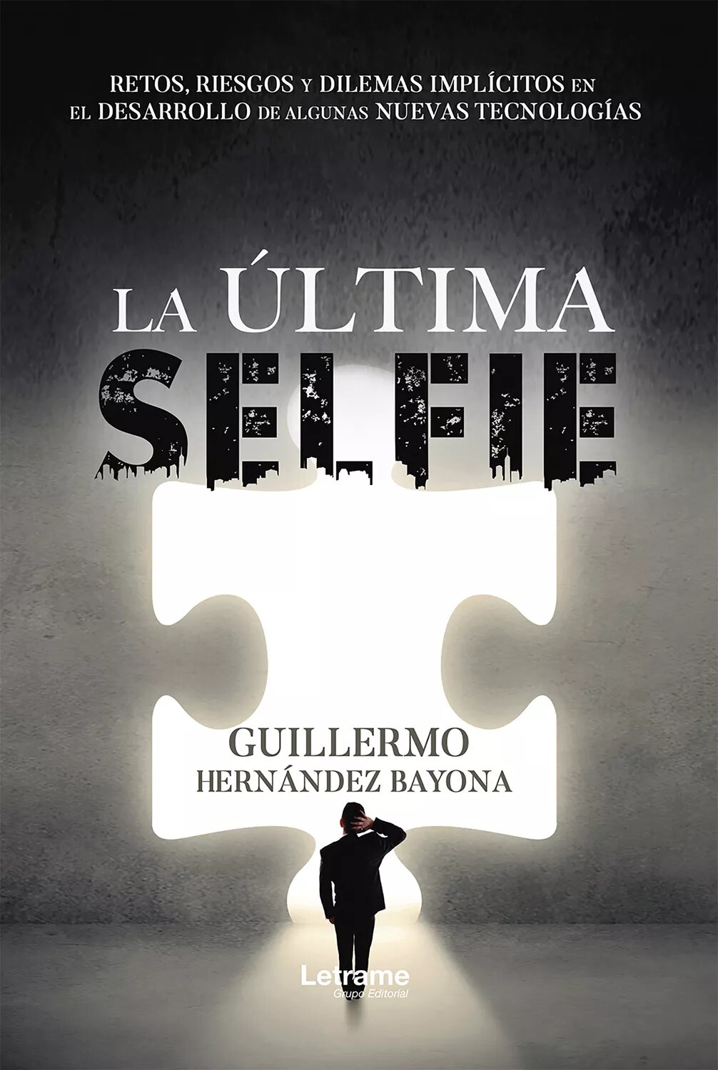La última selfie [Цифровая книга]