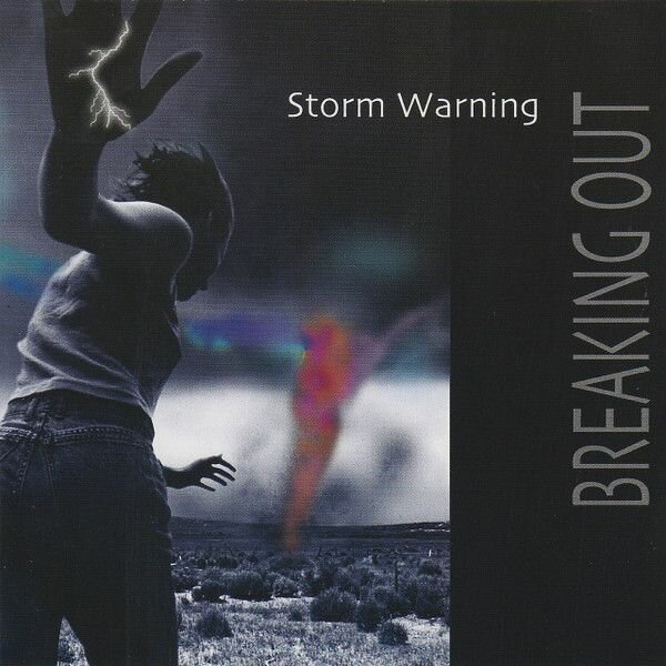Storm Warning - Breaking Out (1CD-Аудио, Россия 2005, NM/VG+)