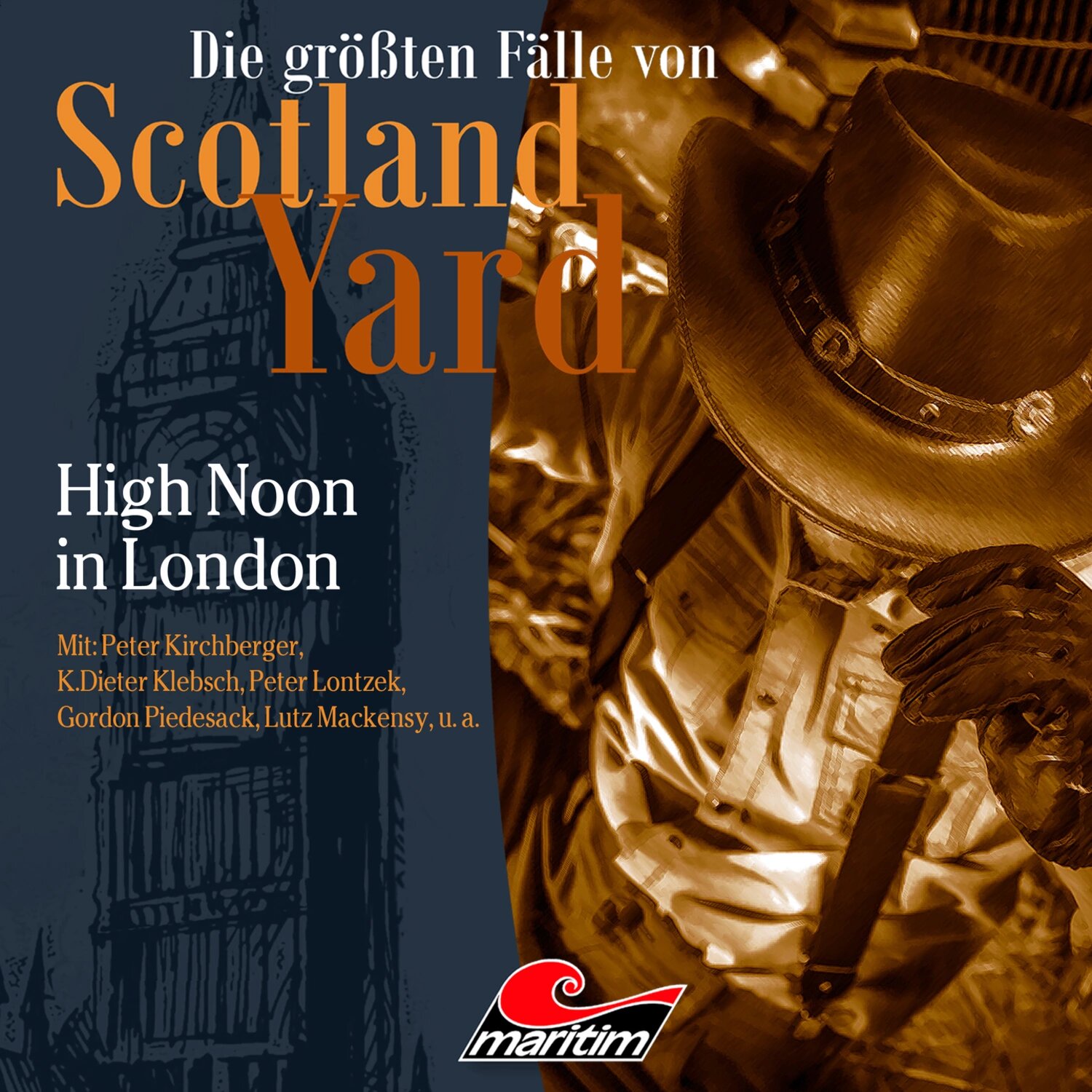 Die größten Fälle von Scotland Yard, Folge 41: High Noon in London [Аудиокнига]